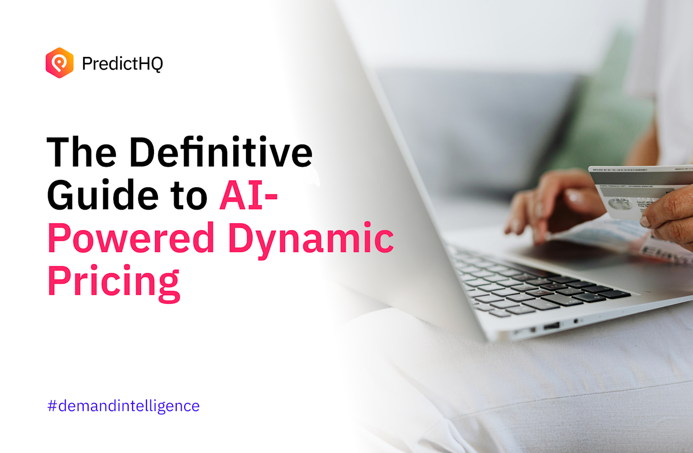 The Definitive Guide to AI-Powered Dynamic Pricing. - PredictHQ