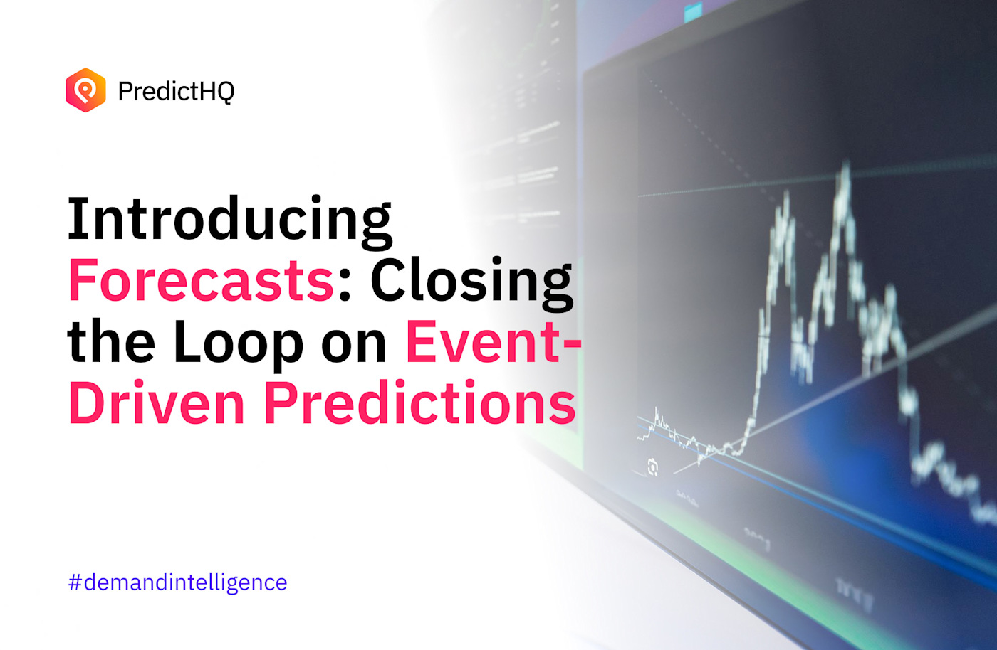 Introducing Forecasts: Closing the Loop on Event-Driven Predictions - PredictHQ