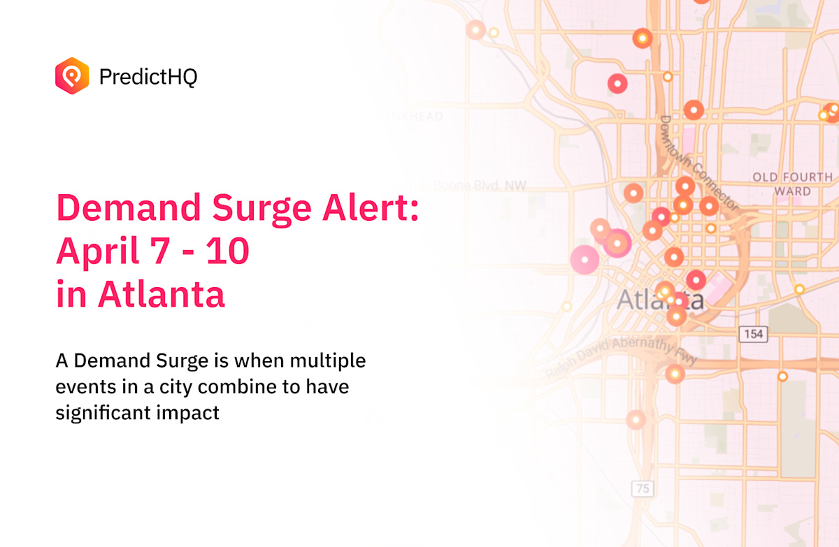 Demand Surge Alert: Atlanta, Georgia: April 2022 - PredictHQ
