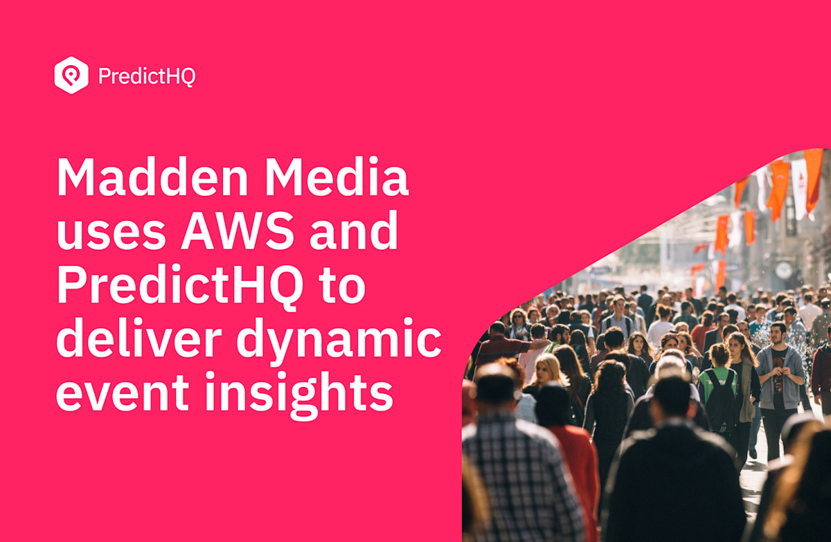 How Madden Media delivers intelligent event data to DMOs - PredictHQ