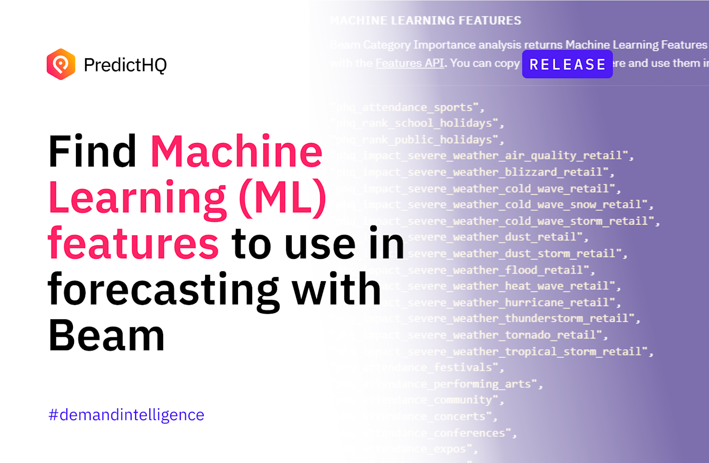 Machine Learning features to boost your forecasting accuracy - PredictHQ