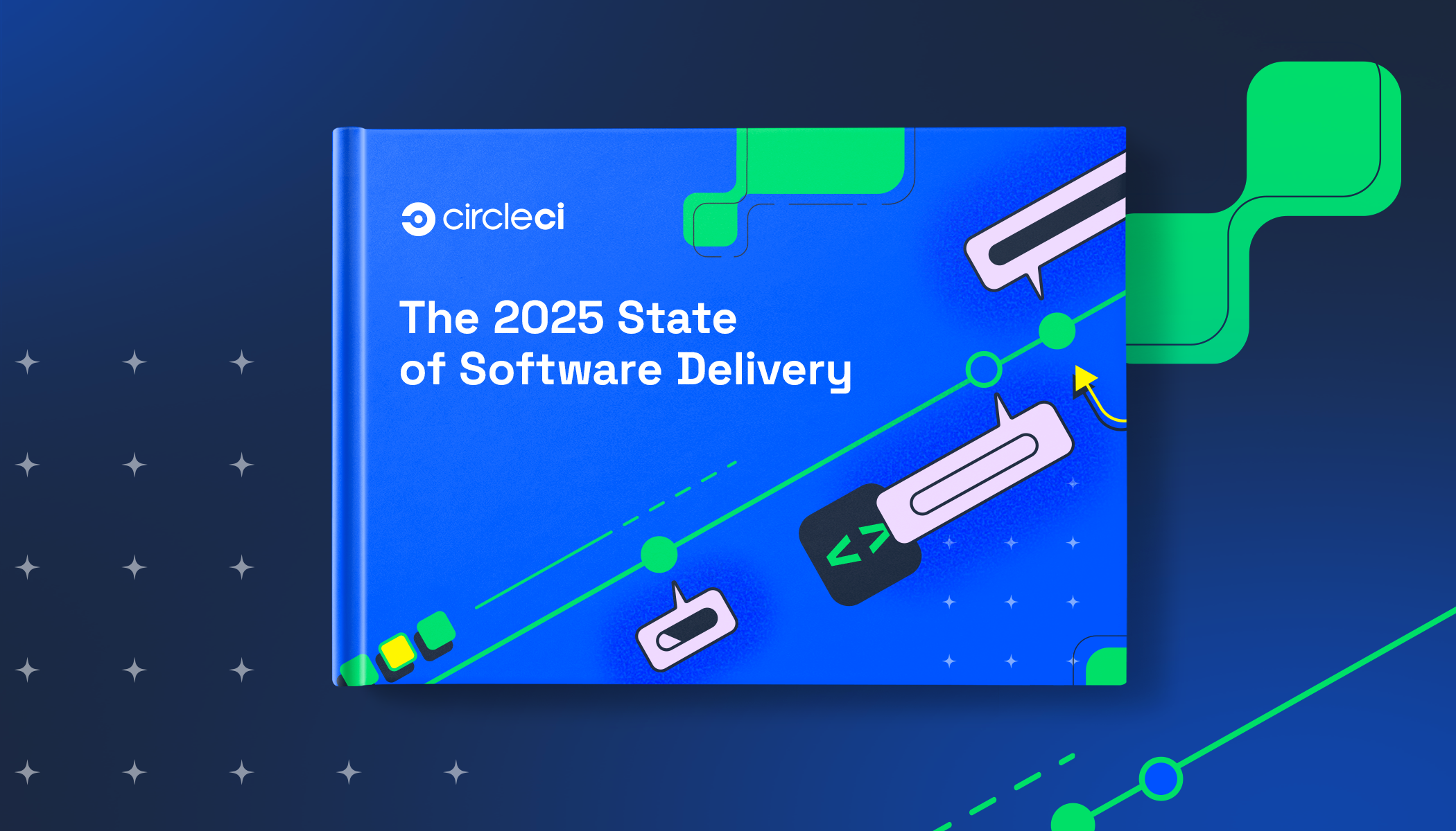 The 2025 State Of Software Delivery Circleci