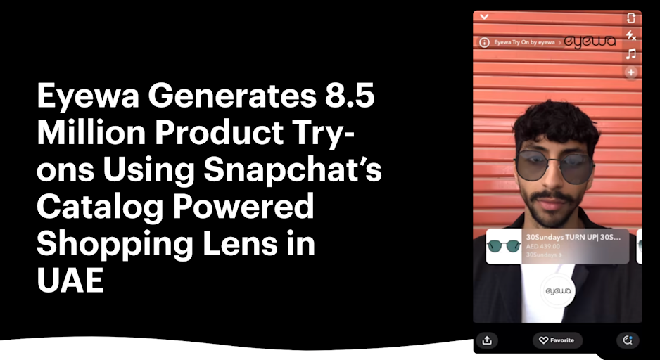 Eyewa | Snapchat for Business