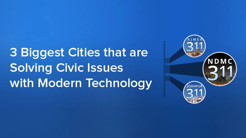 3 Cities Solving Civic Issues with Tech | SmartCity 311 Blog