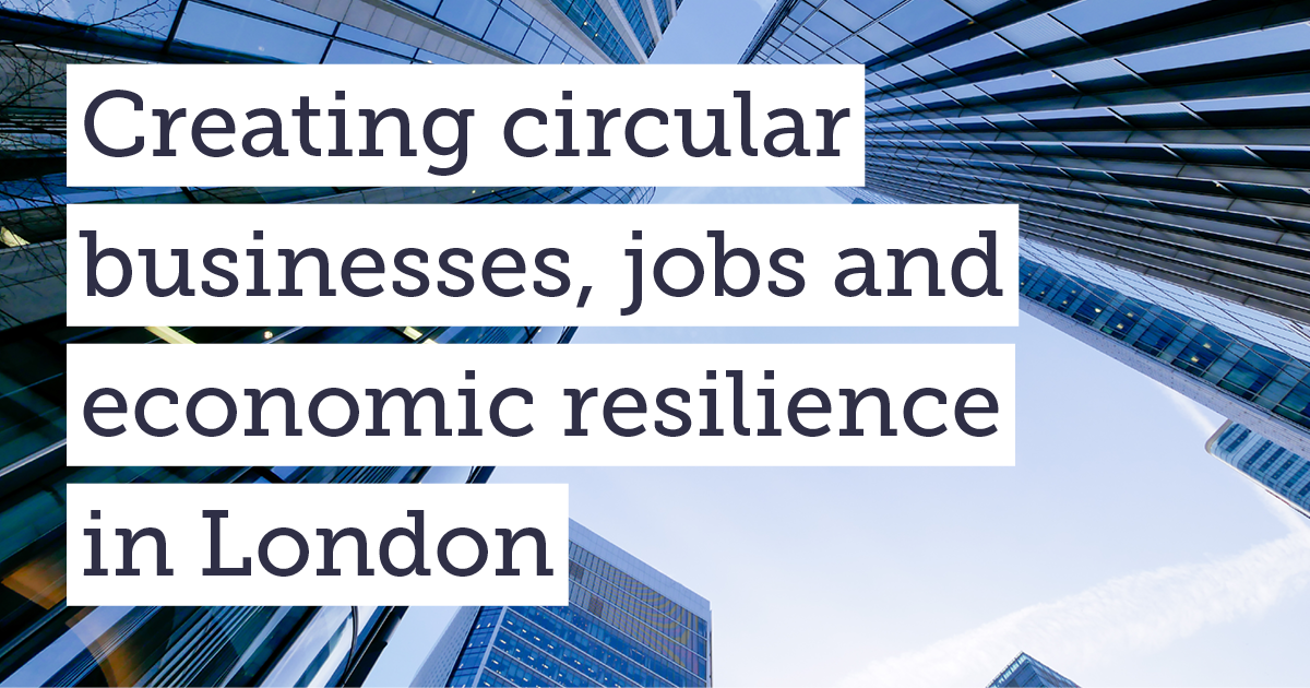 Circular business support programme for SMEs in London