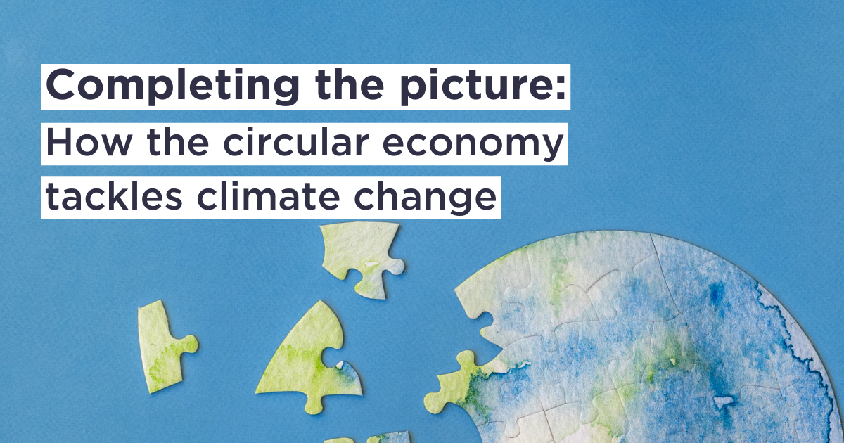 Completing the picture: How the circular economy tackles climate change