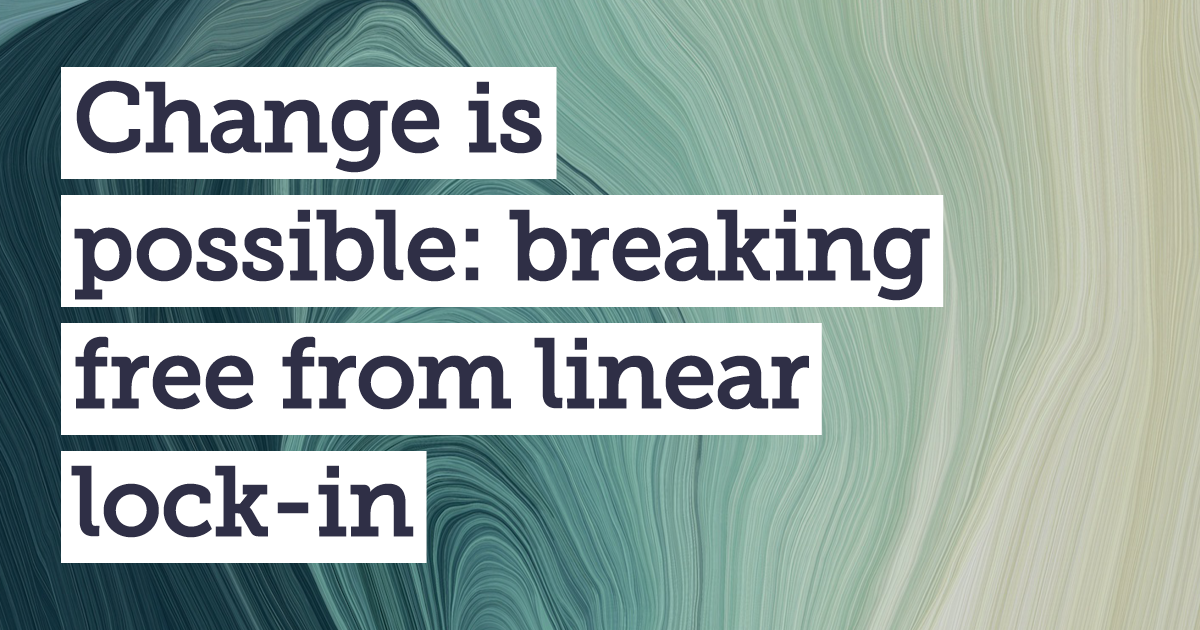 Locked in: what is linear lock-in and how can we break free?