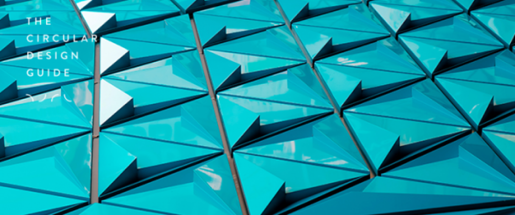Using Circular Economy Principles with the Circular Design Guide ...