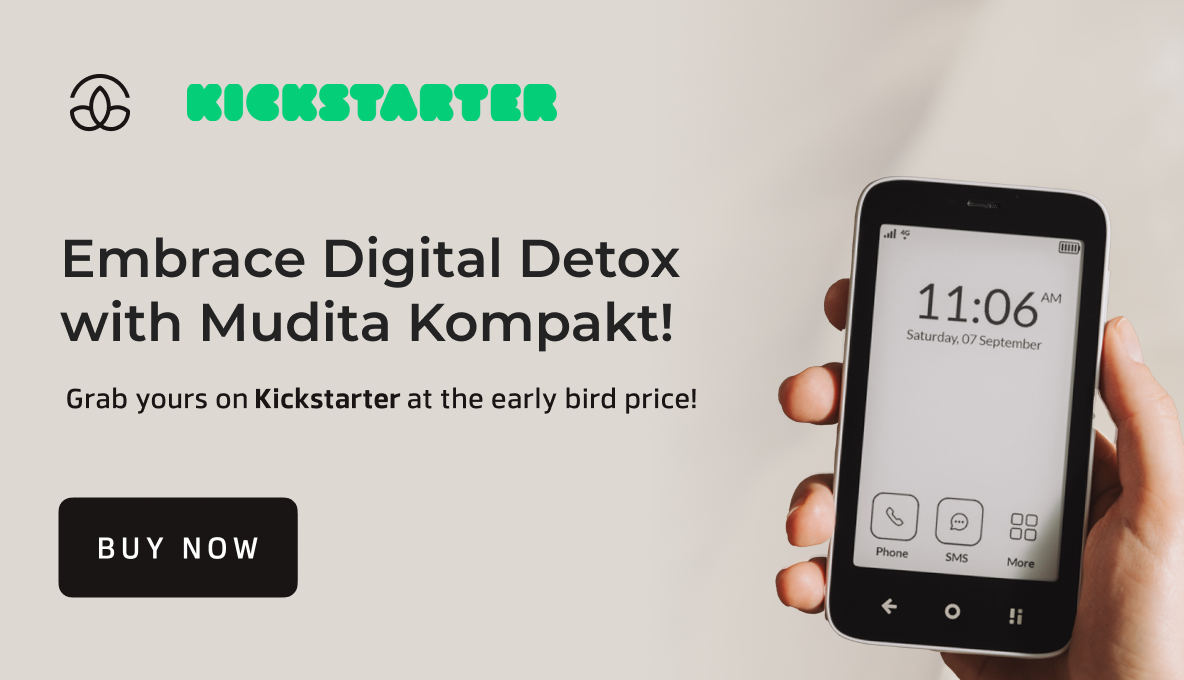 Mudita Kompakt Launches Today: Here’s Why You Should Back It | Mudita