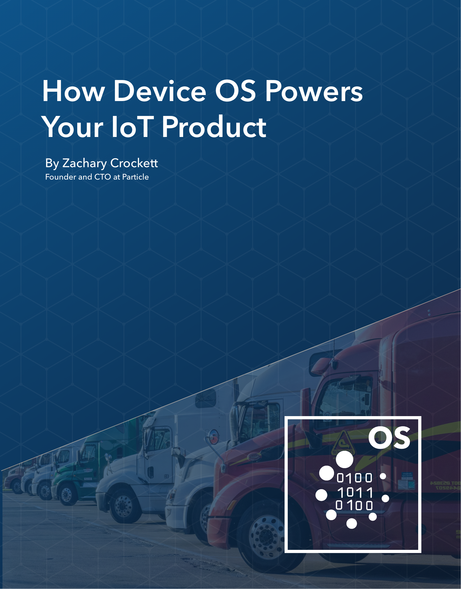Particle | Whitepaper | How Device OS Powers Your IoT Product