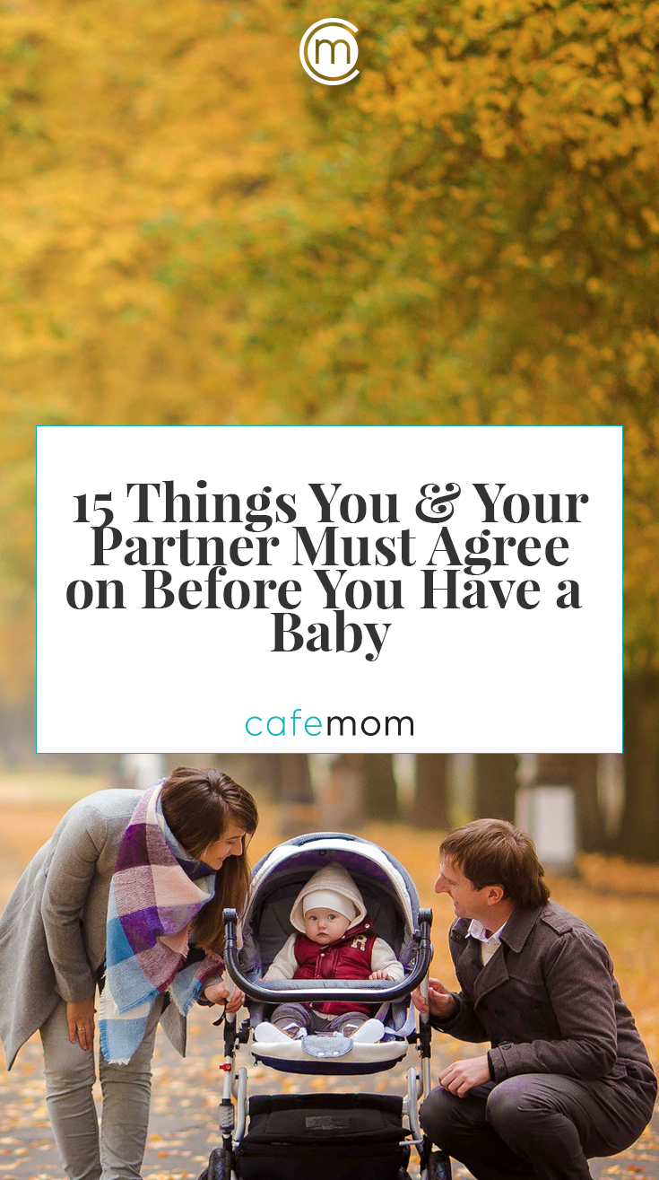 15 Things You & Your Partner Must Agree on Before You Have a Baby ...