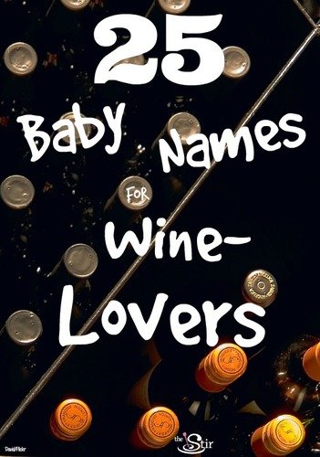 25 Wine-Inspired Baby Names | CafeMom.com