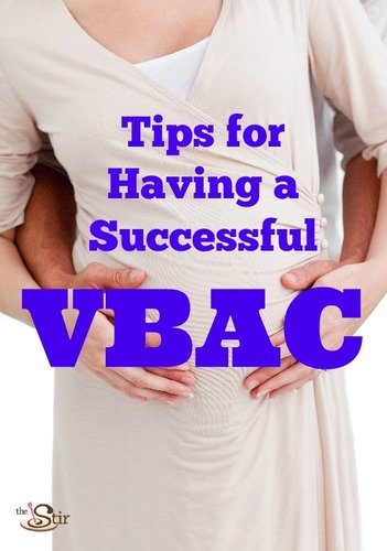 VBACs: How to Have a Successful Vaginal Birth After a C-Section ...