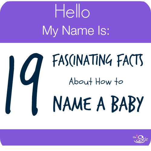 19 Surprising Scientific Facts About Naming Babies | CafeMom.com