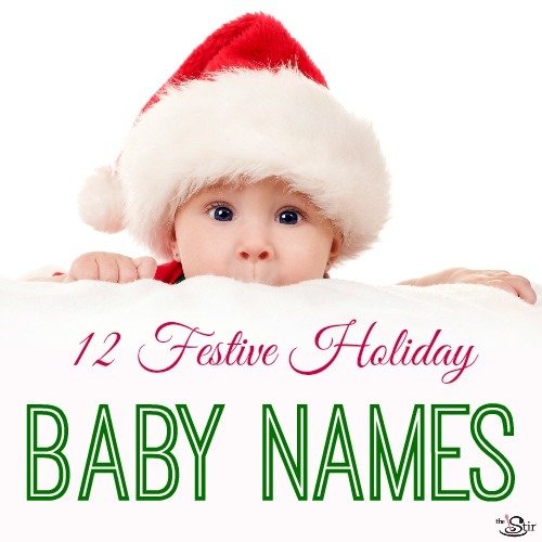 The 12 Baby Names of Christmas | CafeMom.com