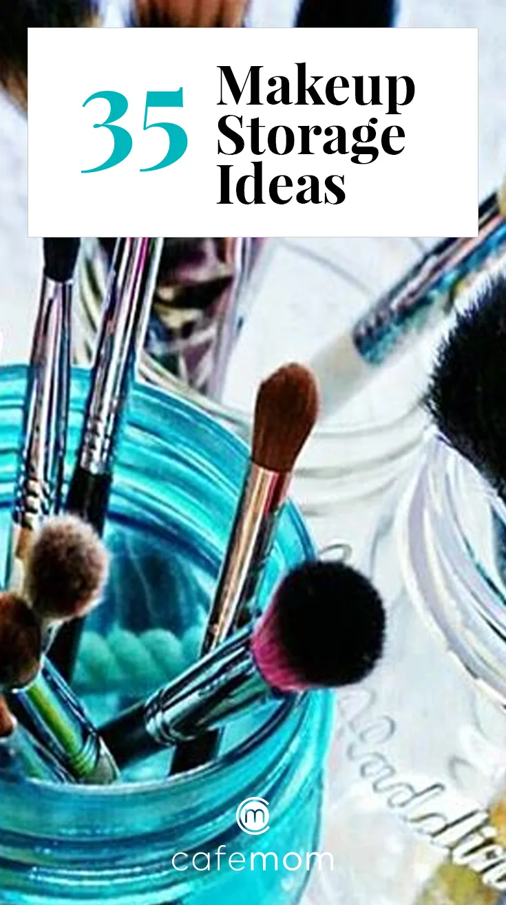 35 Brilliant Makeup Storage Ideas | CafeMom.com