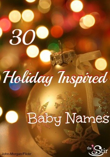 30 Seasonal Names for Your Holiday Baby | CafeMom.com