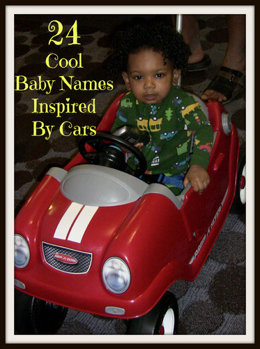 24 Cool Baby Names Inspired By Cars | CafeMom.com