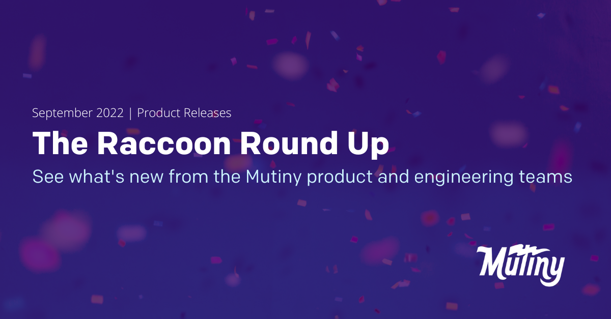 The Raccoon Round Up: September 2022 | Mutiny