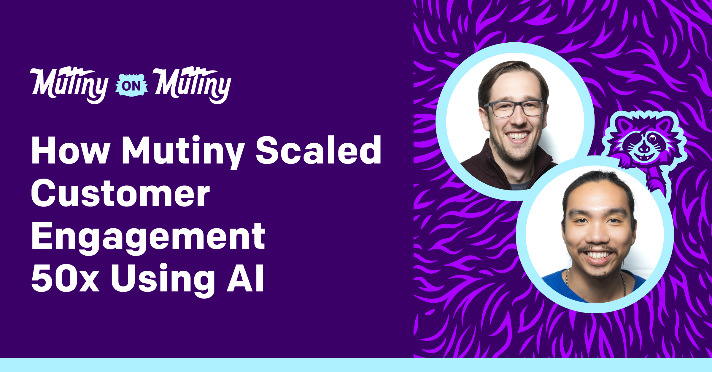 How Mutiny Scaled Personalized Customer Engagement 50x with AI | Mutiny