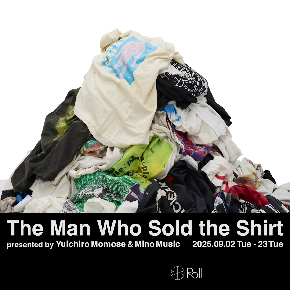 The Man Who Sold the Shirt” presented by Yuichiro Momose & Mino Music ...