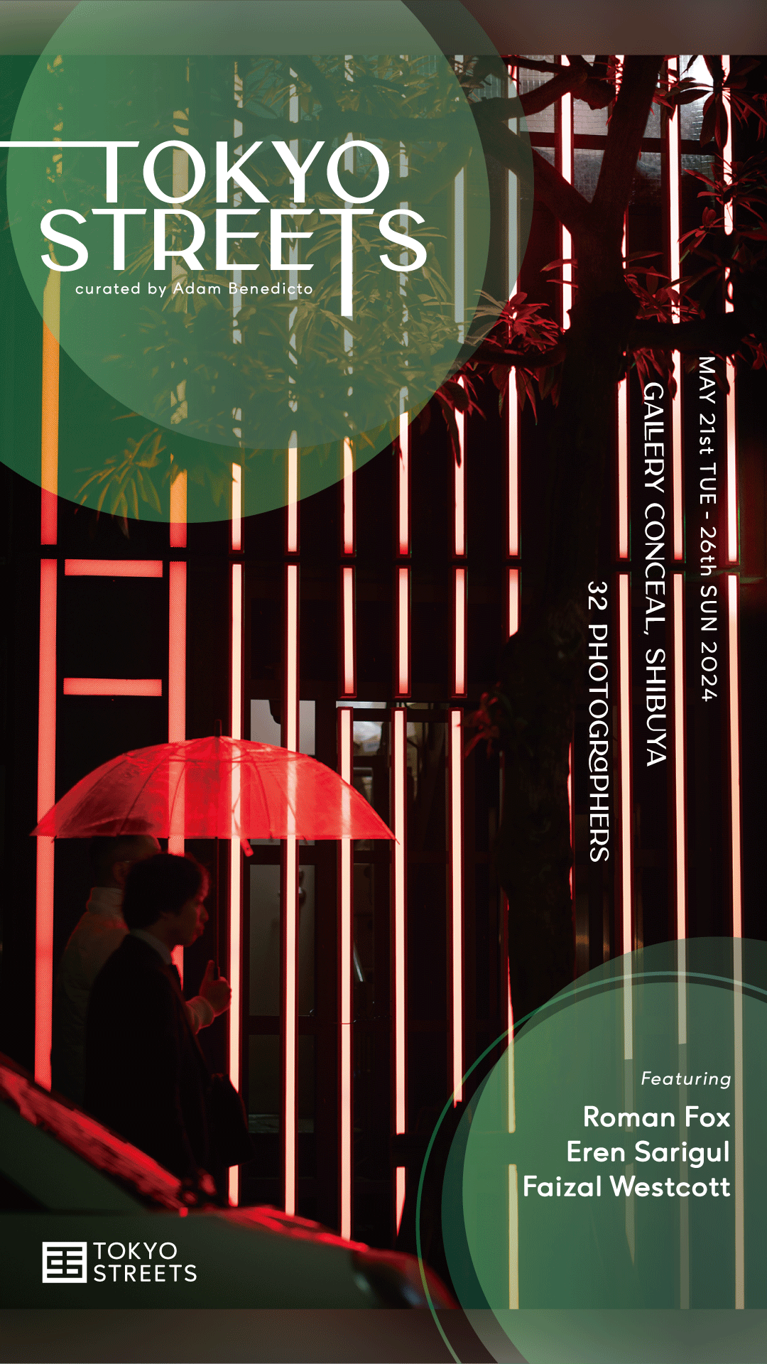 Tokyo Streets' Photography Exhibition」 （Gallery Conceal Shibuya） ｜Tokyo Art Beat