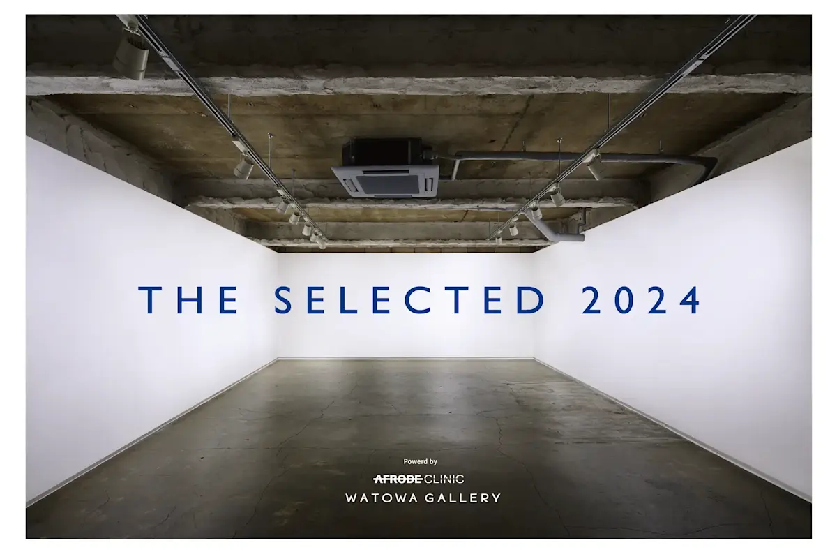 The Selected 2024 （Elephant Studio） ｜Tokyo Art Beat