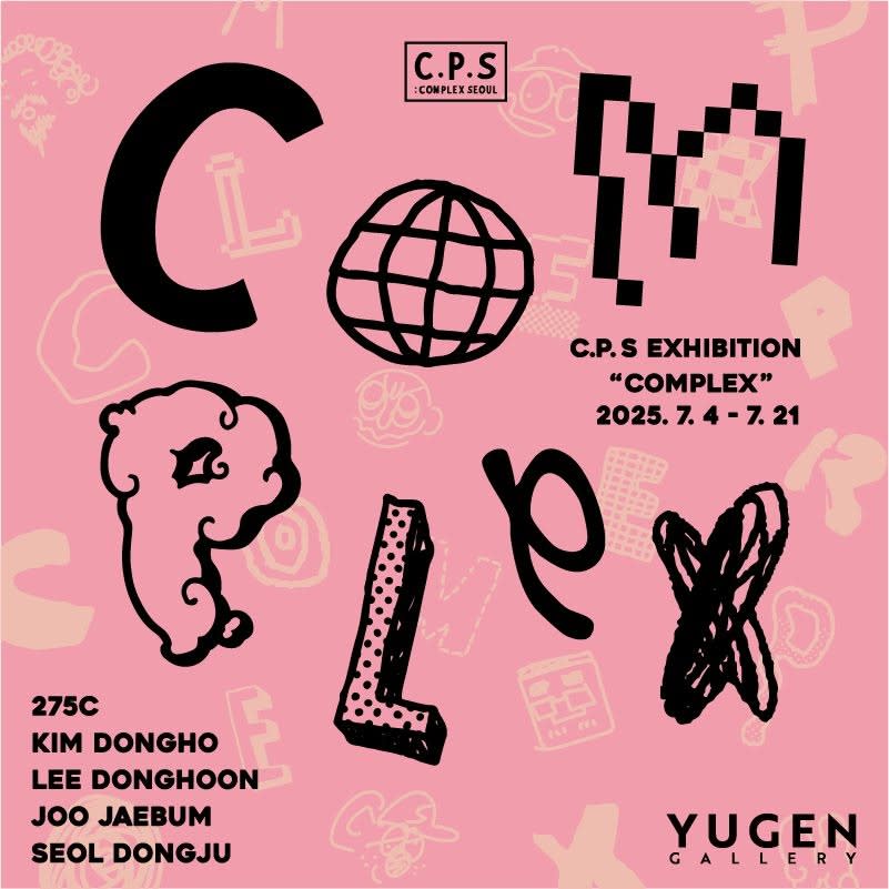 Complex （Yugen Gallery） ｜Tokyo Art Beat