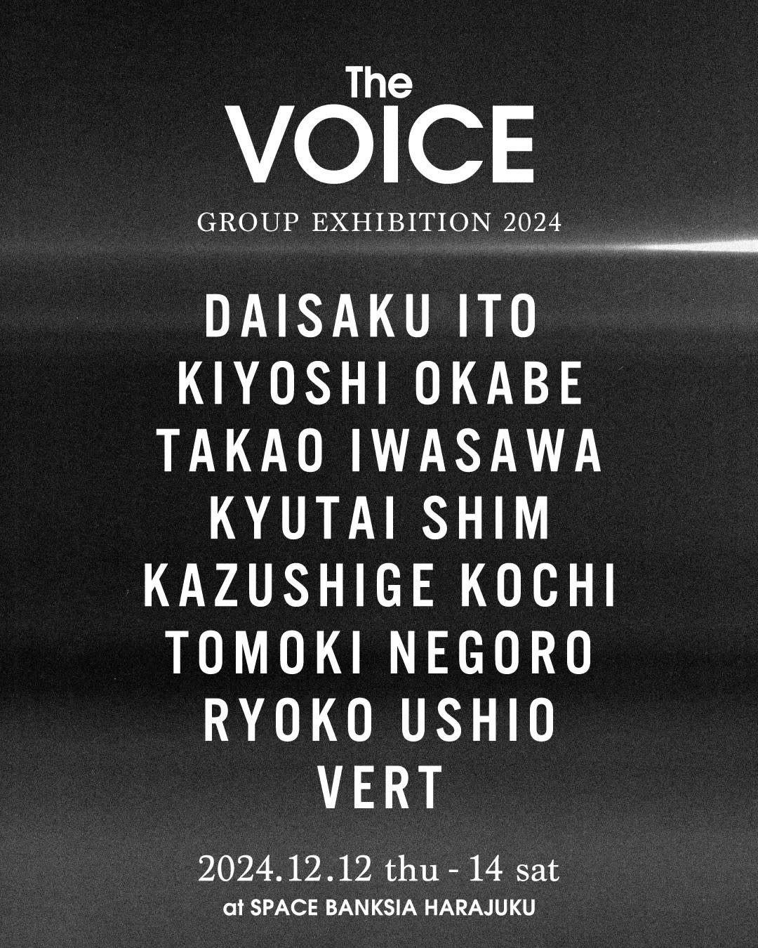 「The VOICE GROUP EXHIBITION 2024」 （SPACE BANKSIA（スペース バンクシア）） ｜Tokyo Art Beat