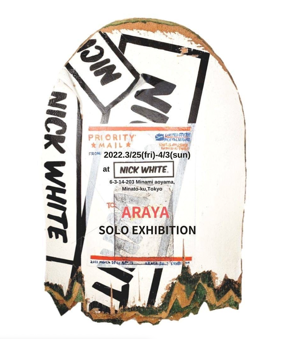 Araya Solo Exhibition （Nick White） ｜Tokyo Art Beat