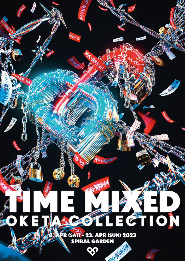 Oketa Collection: Time Mixed （Spiral） ｜Tokyo Art Beat