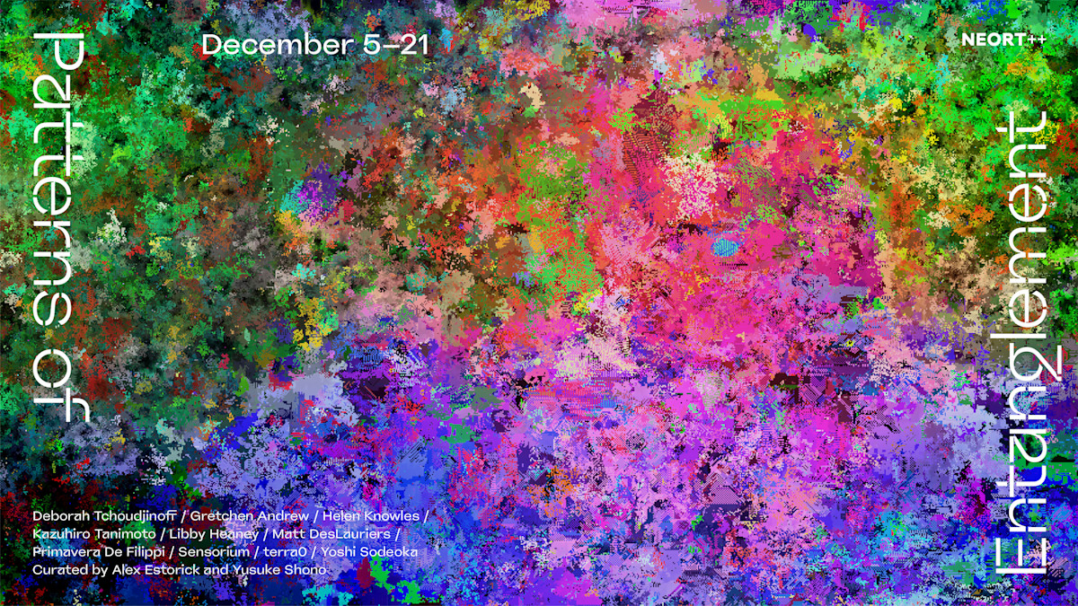 Patterns of Entanglement （Neort++） ｜Tokyo Art Beat
