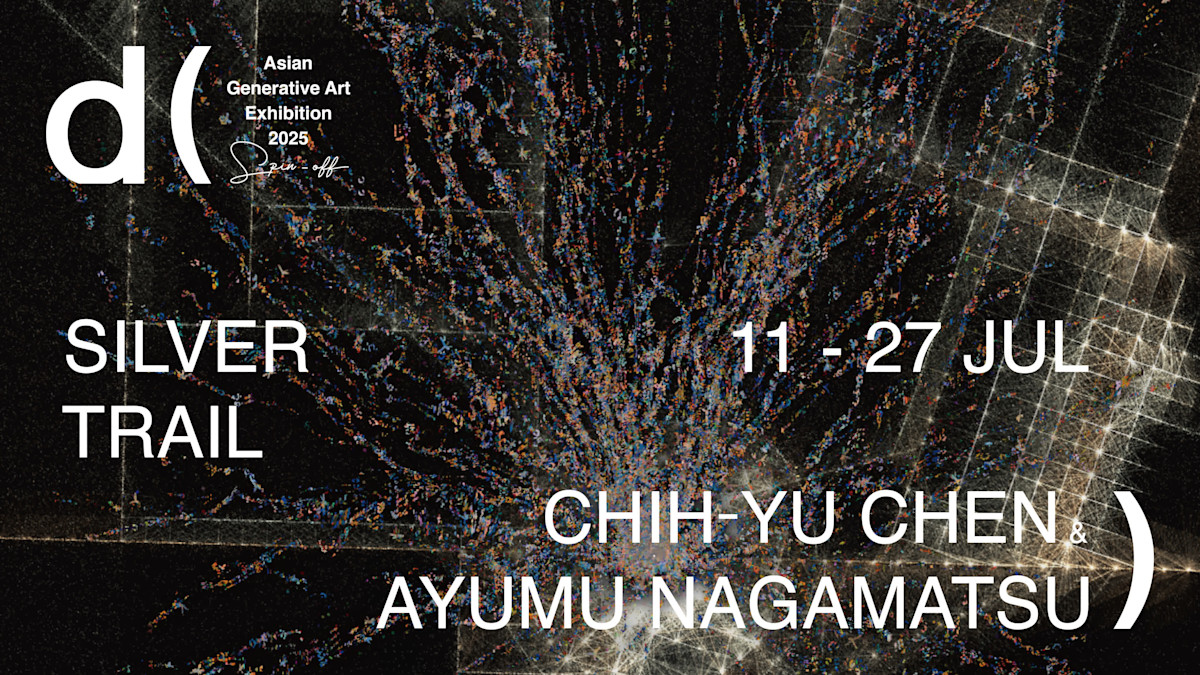 永松歩 + Chih-Yu Chen 「Silver Trail -dialog() spinoff-」 （NEORT++（ネオルトツー）） ｜Tokyo Art Beat