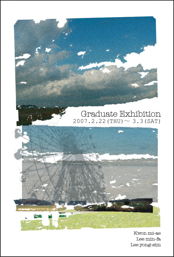 Kwon mi-ae, Lee min-fa & Lee yong-sim Graduate Exhibition （出窓のあるギャラリー ...