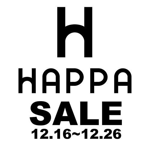 「HAPPAセール」 （happa） ｜Tokyo Art Beat