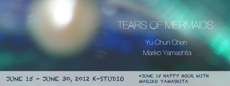 Yu-Chun Chen + Mariko Yamashita 「Barocco 2nd 『Tears of Mermaid』」 （O-Jewel） ｜Tokyo Art Beat