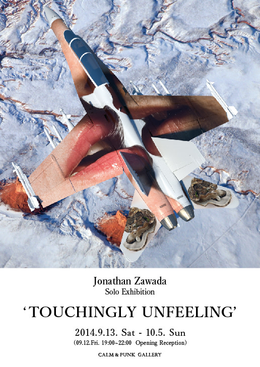 Jonathan Zawada "TOUCHINGLY UNFEELING" （CALM & PUNK GALLERY） ｜Tokyo Art ...