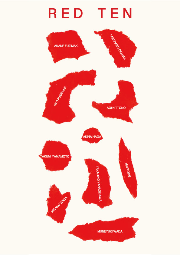 「RED TEN」展 （SPACE8） ｜Tokyo Art Beat