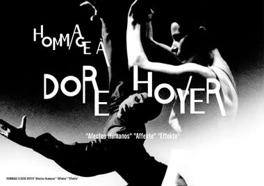 Hommage à Dore Hoyer: “Afectos Humanos,” “Affekte,” “Effekte” （Owlspot ...