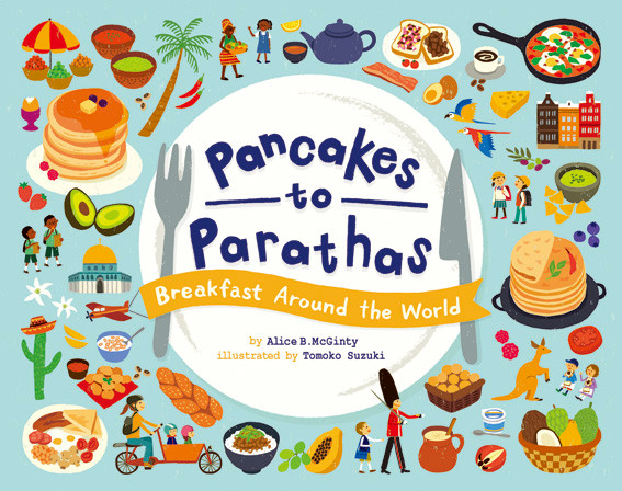 Tomoko Suzuki “Pancakes to Parathas ~ Breakfast Around the World ...
