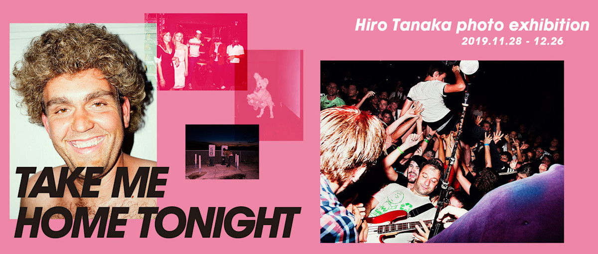 Hiro Tanaka “Take Me Home Tonight” （Book Obscura） ｜Tokyo Art Beat