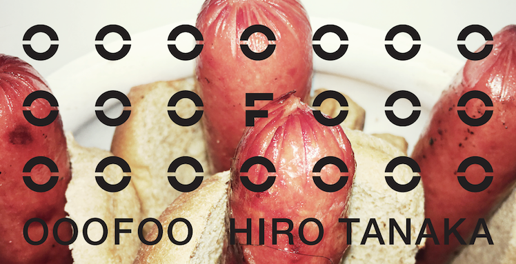 HIRO TANAKA 「OOOFOO」 （HARUKAITO by island） ｜Tokyo Art Beat