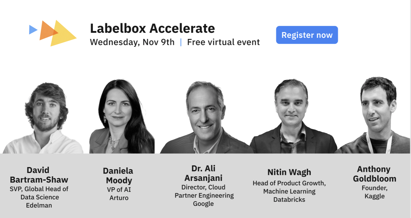 Labelbox Accelerate 2022: Iterate better