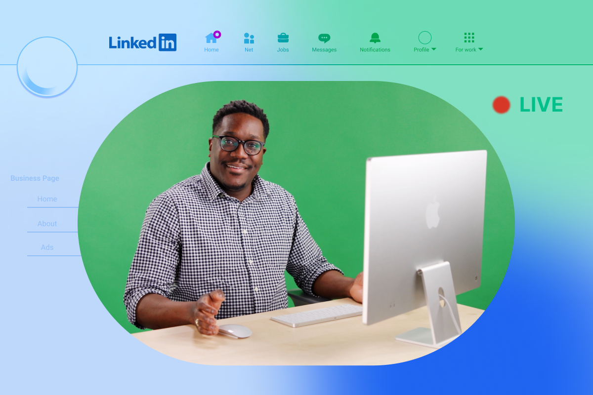How to Go Live on LinkedIn with Your Business Page - Wistia Blog