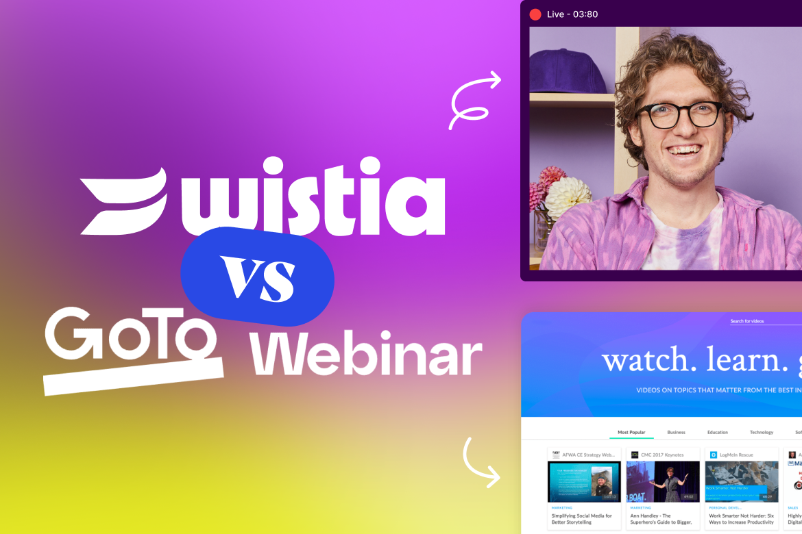 Wistia vs. GoTo Webinar: Which Webinar Platform Is Better? - Wistia Blog