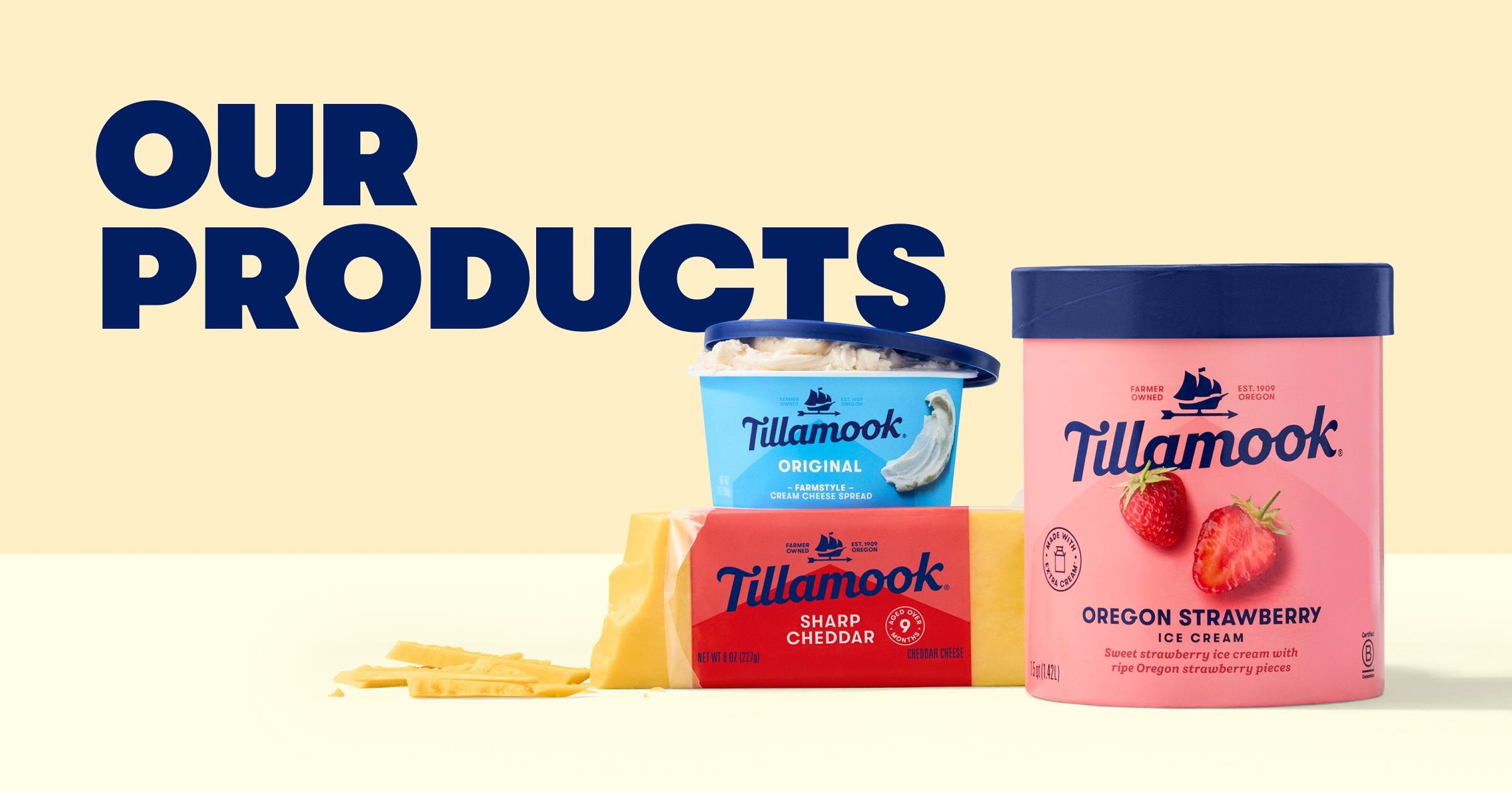 Dairy Products: Check out one of more than 200 products - Tillamook