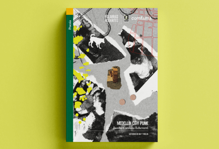 Medellín City Punk [Palabras Rodantes]