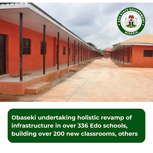 Obaseki undertaking holistic revamp of infrastructure in over 336 Edo schools, building over 200 ...