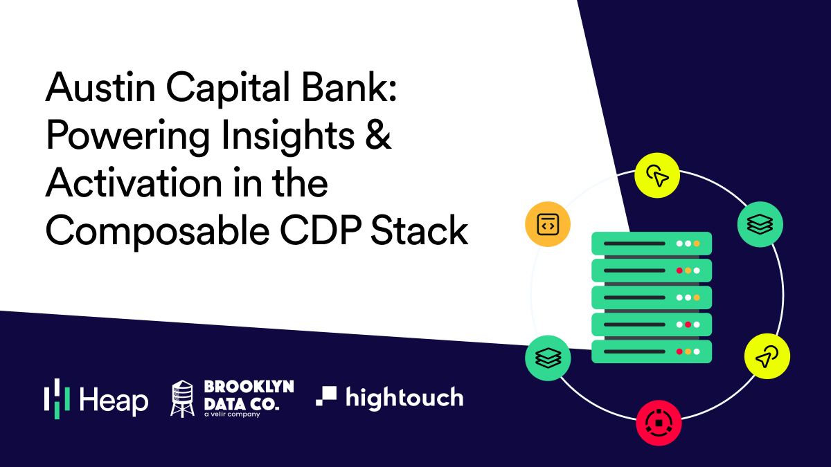 Austin Capital Bank: Powering Insights & Activation in the Composable ...