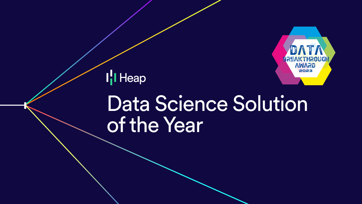 Heap Recognized as the “Overall Data Science Solution of the Year” by ...